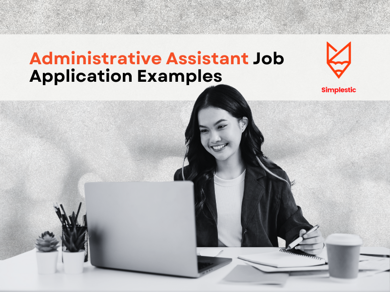 Administrative Assistant Job Application Letter | Samples | Simplestic